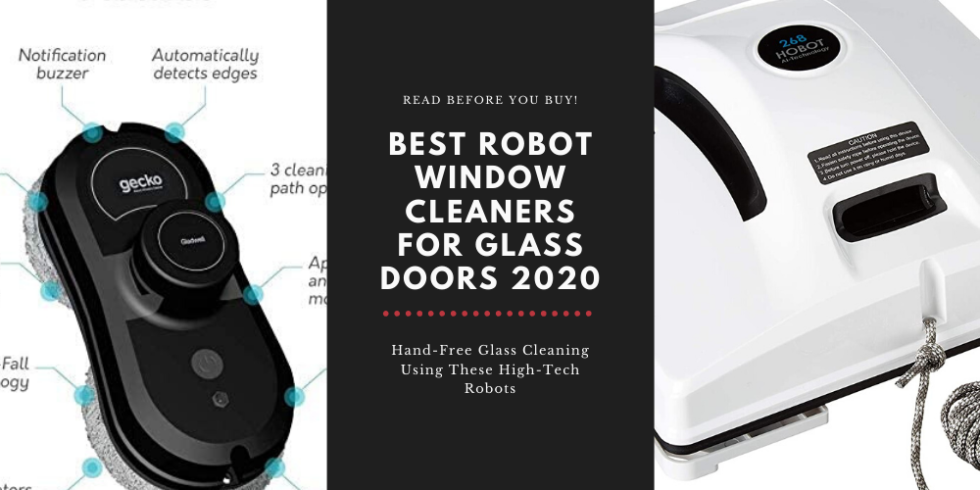 Best Robot Window Cleaners For Glass Doors 2021 | The Ultimate ...