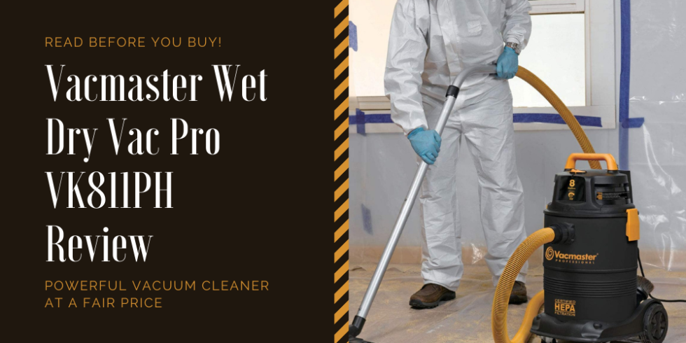 Vacmaster Wet Dry Vac Pro VK811PH Review | Powerful Vacuum Cleaner at a ...