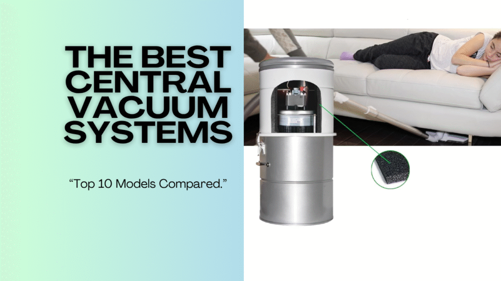 How to Choose the Right Vacuum Cleaner for Your Home: The Complete 2025 ...