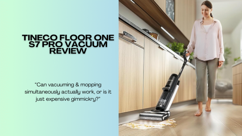 Quick Review of The Tineco Floor ONE S7 Pro Vacuum