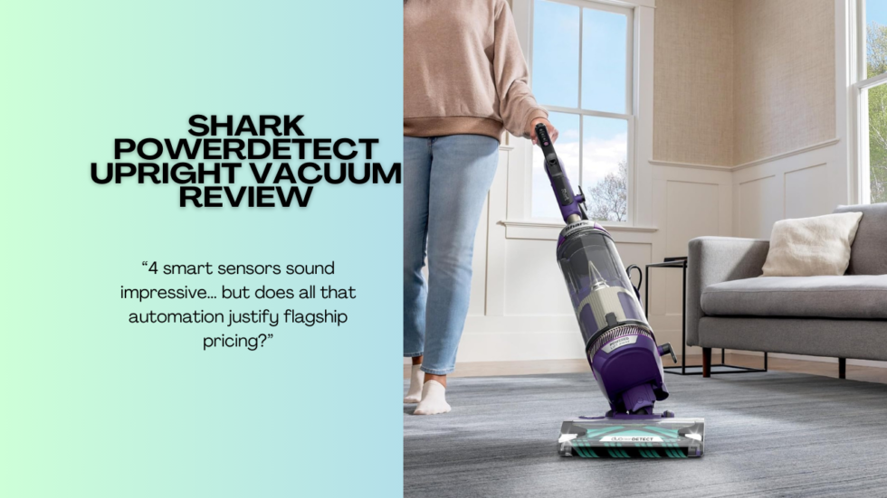Quick Review Of The Shark PowerDetect Upright Vacuum - Smart Vac Guide